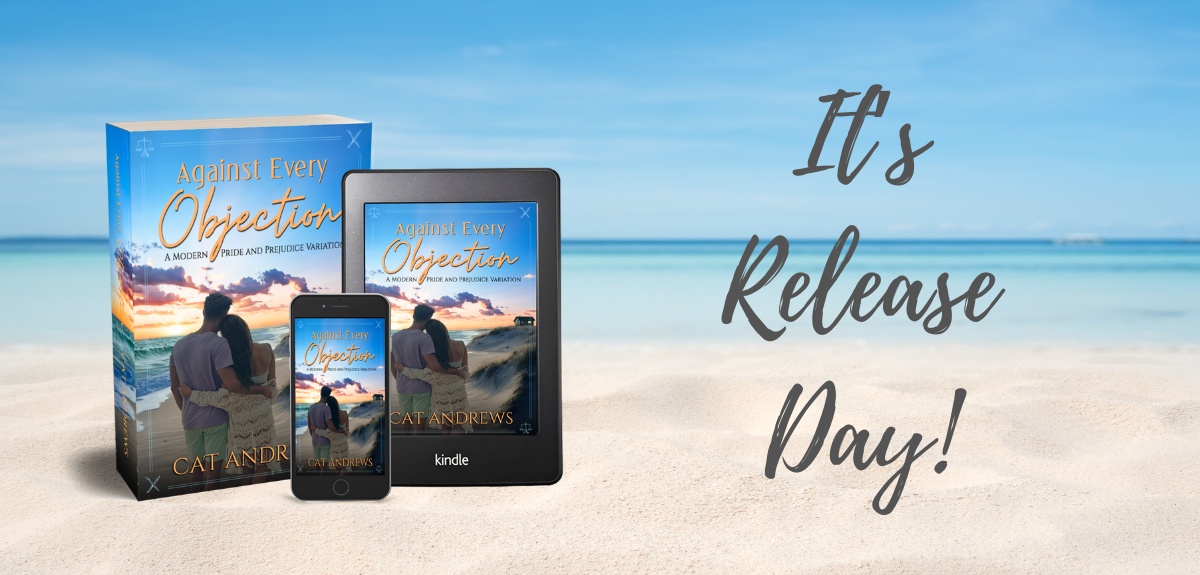 Against Every Objection is here! – Cat Andrews, Author